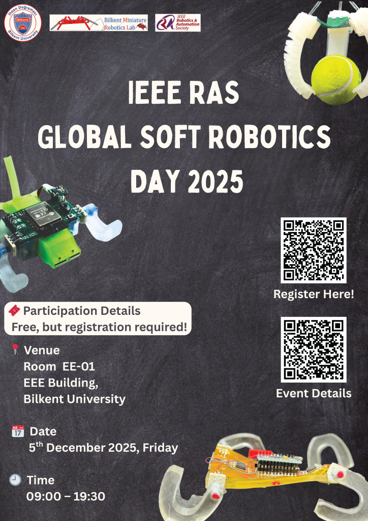 EN / Bilkent University – IEEE RAS Global Soft Robotics Day, 9:00AM December 5 2025 (EN)