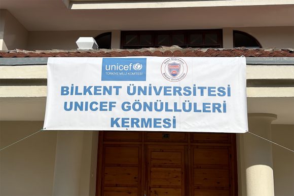 TR / Bilkent Universitesi – Geleneksel UNICEF Gönüllüleri 100. Yıl Kermesi